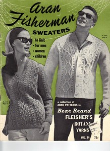 Aran Fisherman Sweaters Vol. 84 Pattern Book [Volume 84] - $12.50 : The ...